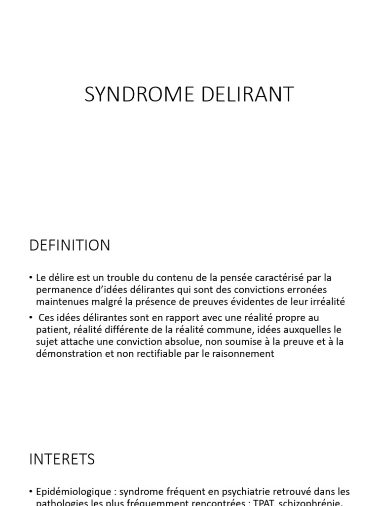 Comprendre le syndrome délirant en psychiatrie | PDF | Délire ...