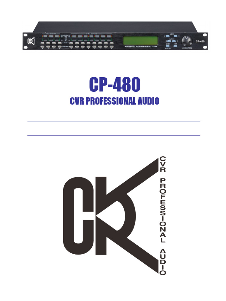 CVR CP-480 Processor Manual | PDF | Equalization (Audio) | Input/Output