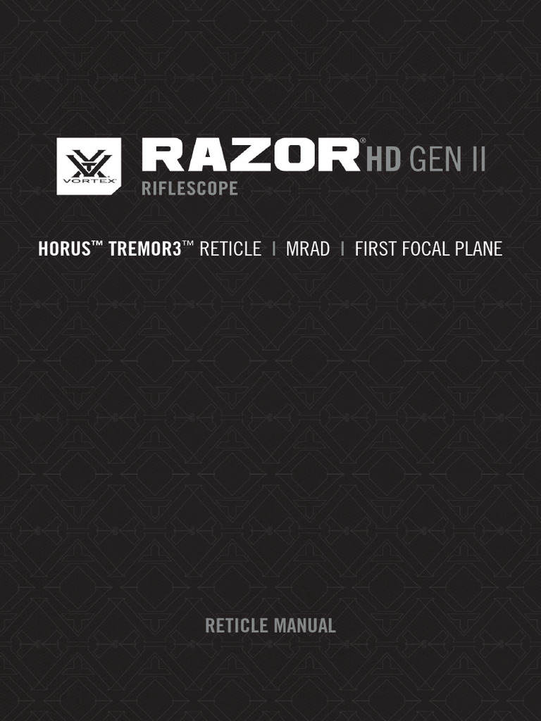 Vortex Manual - Horus Tremor3 Reticle MRAD FFP | PDF | Telescopic Sight ...
