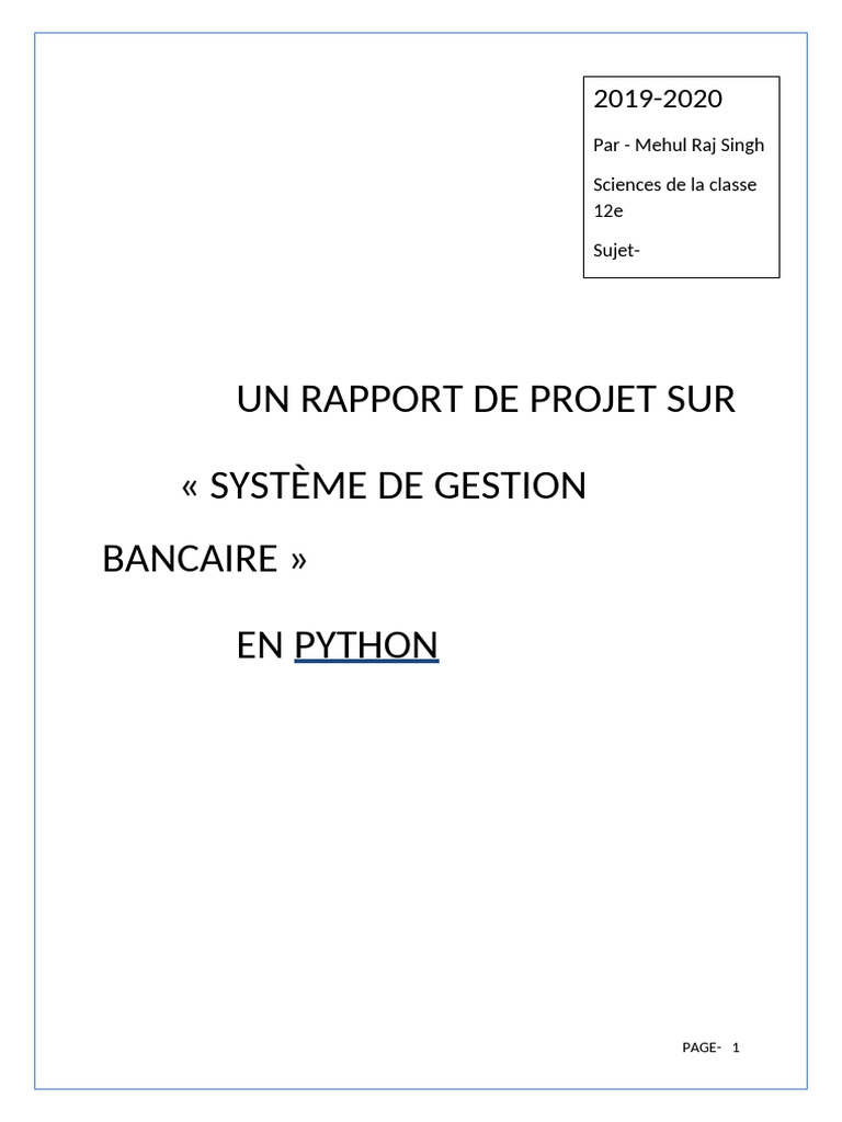 Un RAPPORT DE PROJET SUR LE SYSTÈME DE GESTION BANCAIRE | PDF | MySQL | Python (Langage de ...