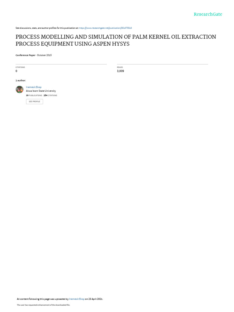 Process Modelling and Simulation of Palm Kernel Oil Extraction Process Equipment Using Aspen ...