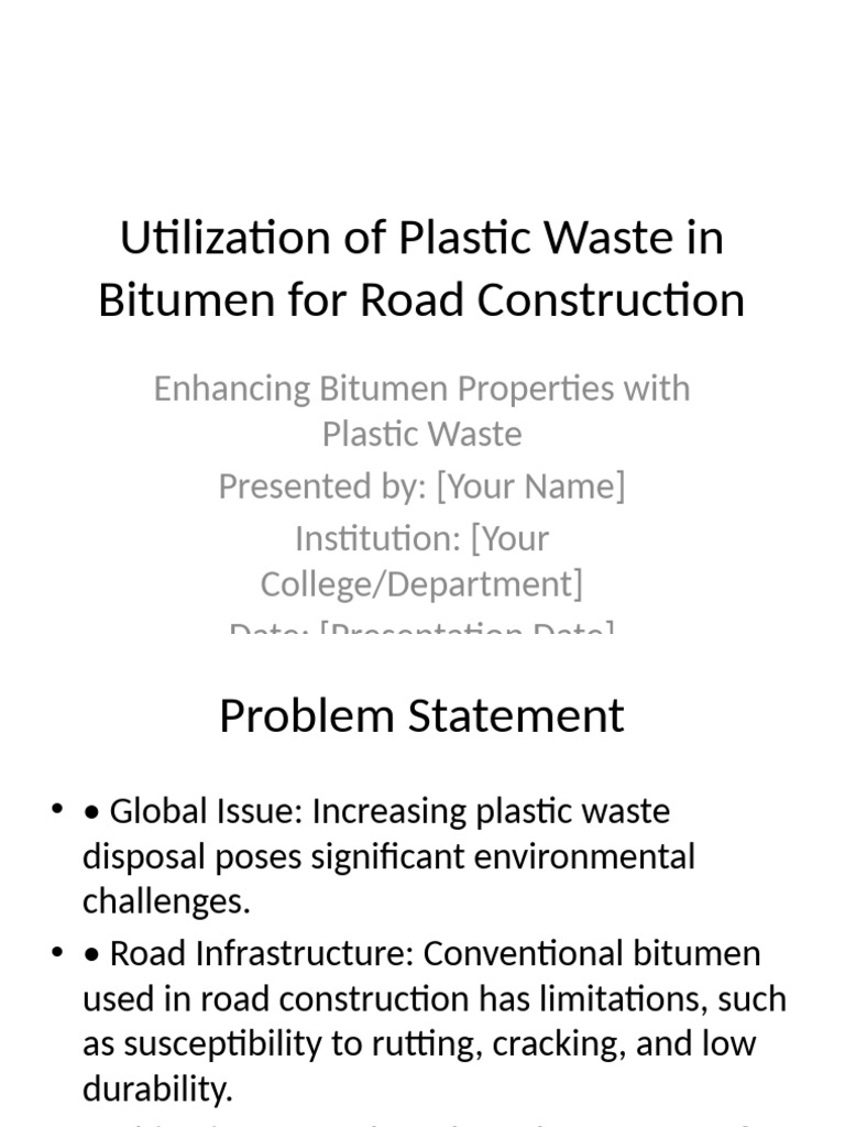 Bitumen Plastics Project Presentation Updated | PDF | Plastic | Waste