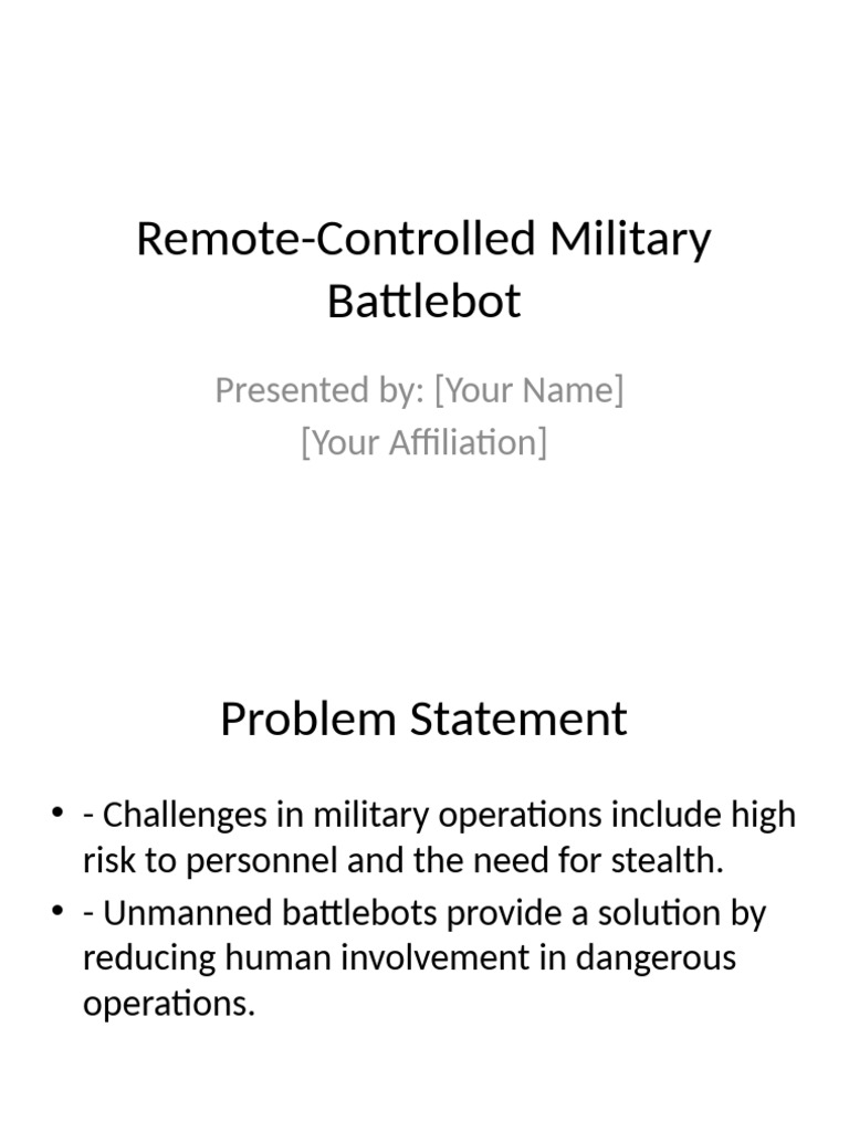 Remote Controlled Military Battlebot Presentation | PDF