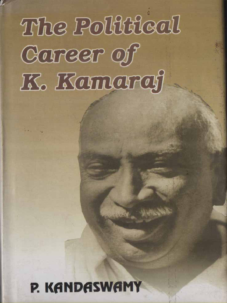 E3 The Political Career of K Kamaraj | PDF
