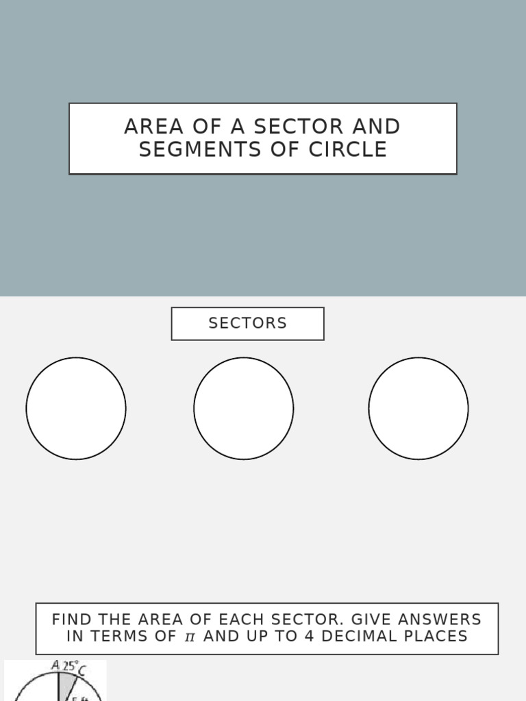 Area of A Sector and Segments of Circle | PDF