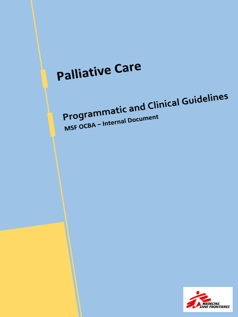 MSF-OCBA Palliative Care-Programmatic and Clinical Guidelines v1 2021 ...