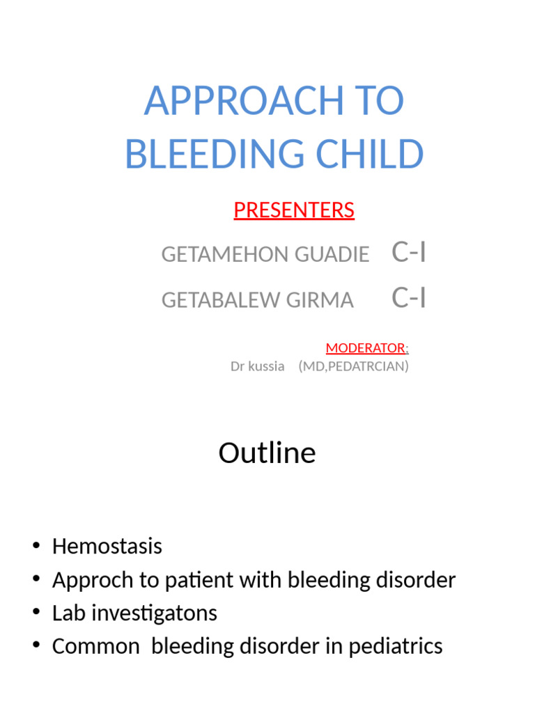 6...Bleeding Child Seminar | PDF | Coagulation | Platelet