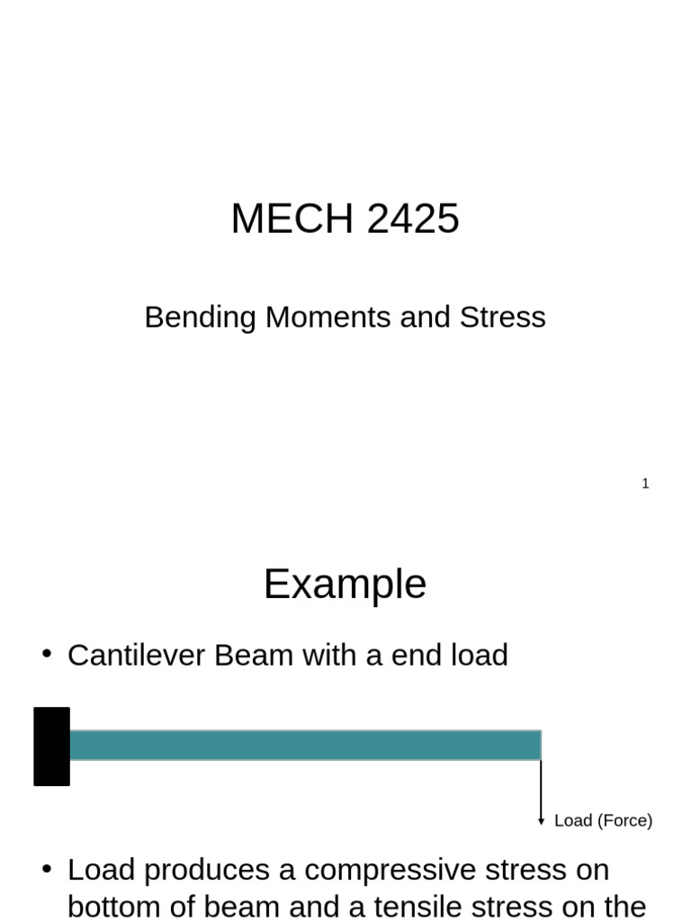 MECH 2425 - Stress From Bending Moments | PDF | Bending | Beam (Structure)