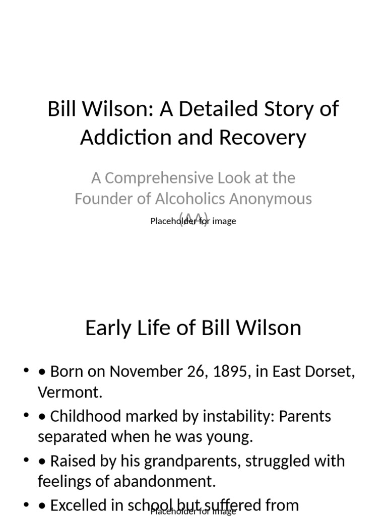 Anonymous Alcoholism (AA) Co-Founder - Bill Wilson | PDF | Alcoholics ...
