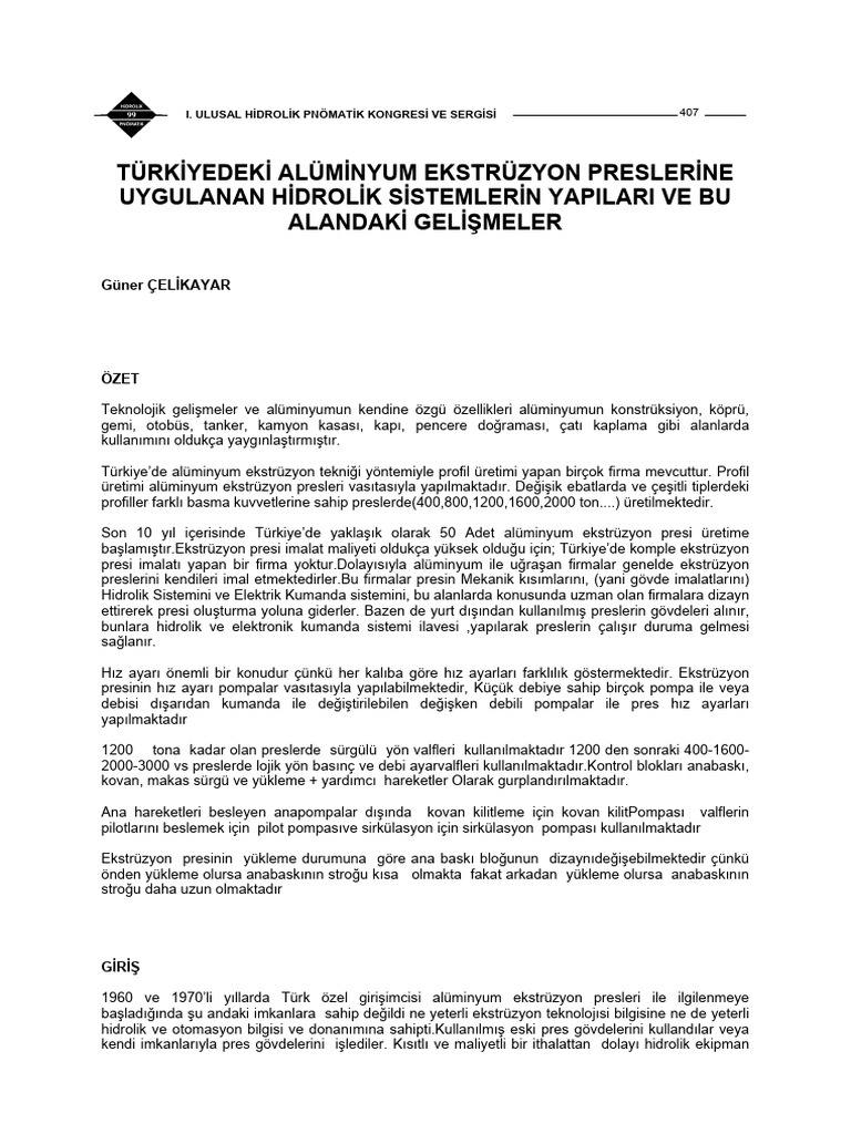 Türk Yedek Alüm Nyum Ekstrüzyon Presler NE Uygulanan H Drol KS Stemler N Yapilari Ve Bu Alandak ...