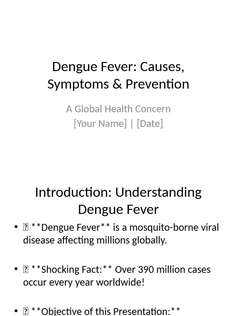 Dengue Fever: Causes, Symptoms, Prevention | PDF