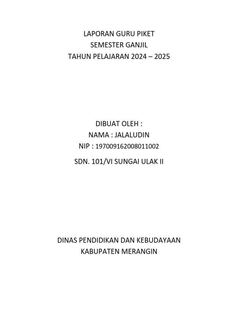 Laporan Tugas Guru Piket SDN 101/VI | PDF
