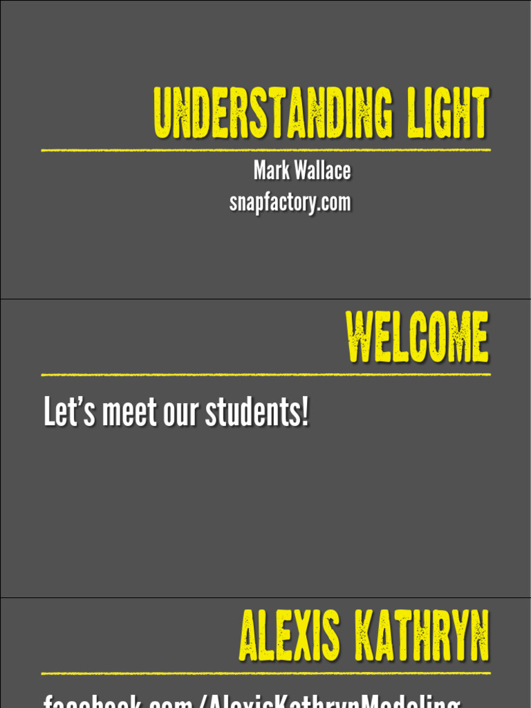 Understanding Light Day 1 Presentation | PDF | Flash (Photography) | Light