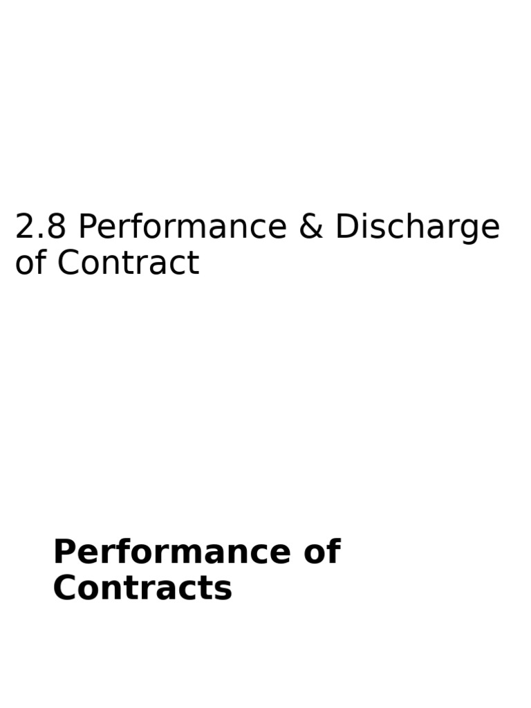 2.8 Performance and Discharge of Contracts & 2.9 Remedies For Breach of ...