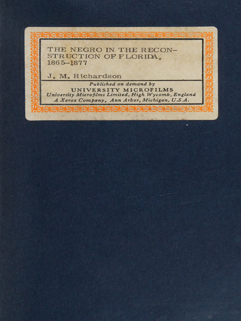 The Negro in the Reconstruction of Florida, 1865-1877 -- Richardson ...