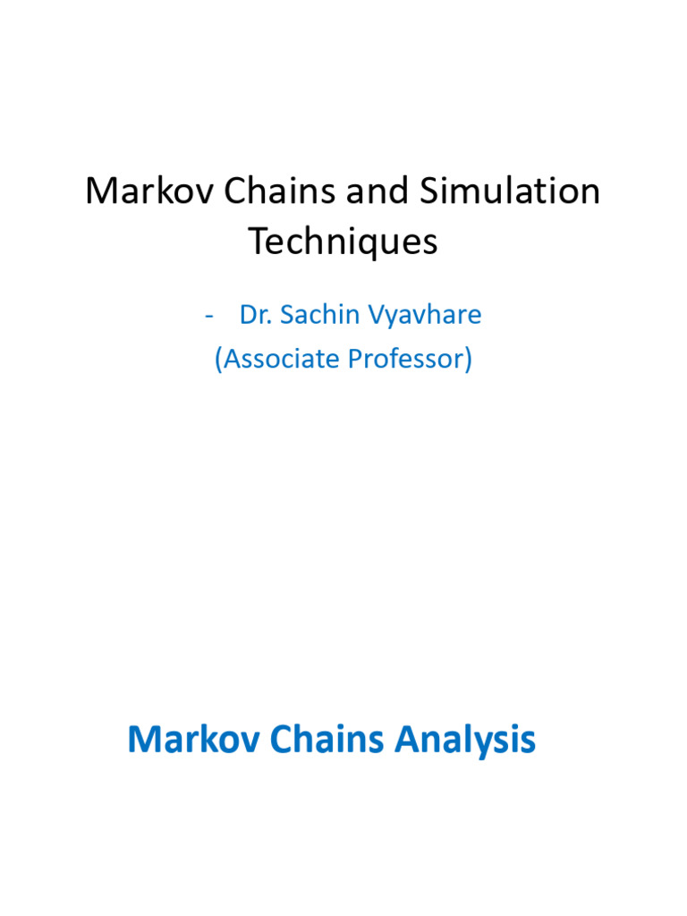 Markov Chains and Simulation Techniques | PDF | Markov Chain | Probability Distribution