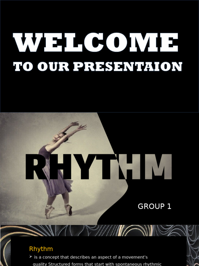 Group 1 Presentation Rhythm | PDF | Rhythm | Dances