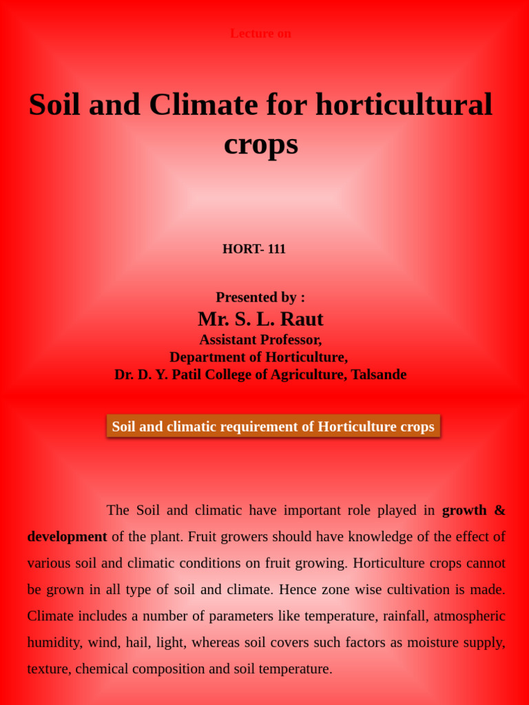 Lecture 3 (HORT - 111) Soil and Climate For Horticulture Crop | PDF | Soil | Horticulture