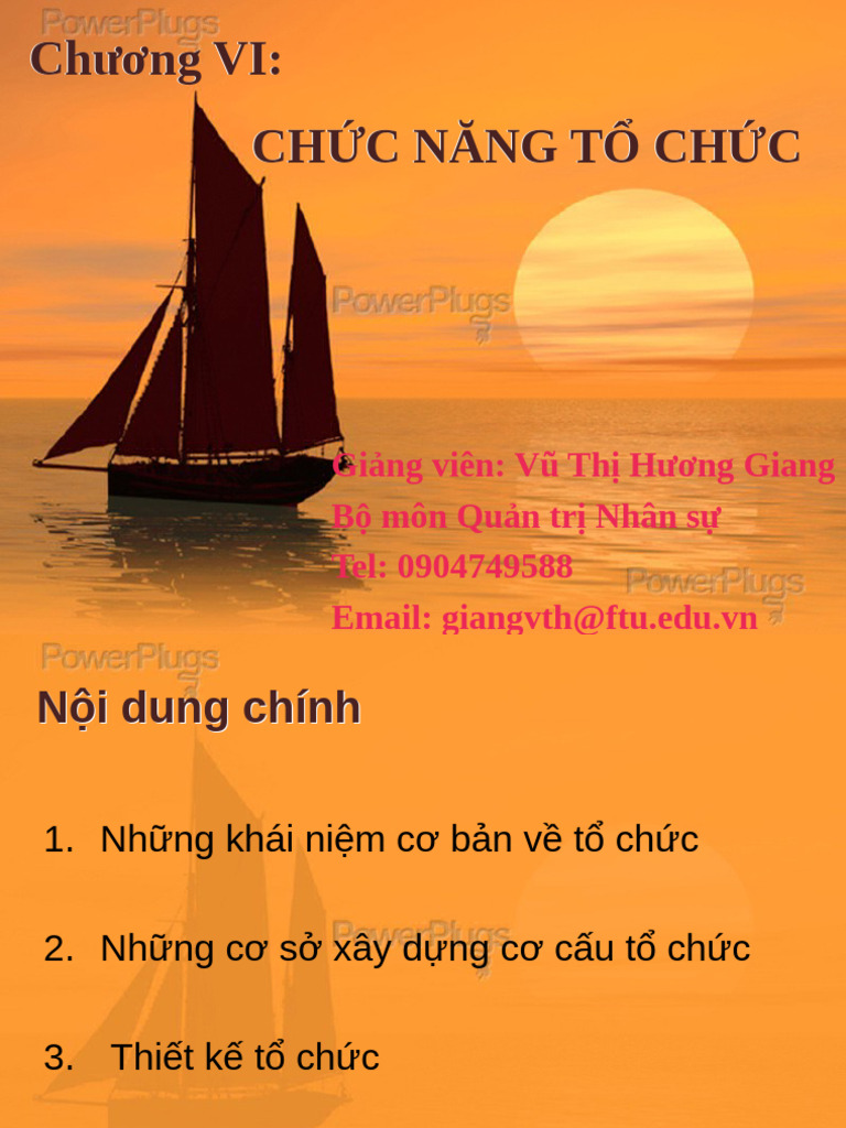 Chuong VI - Chuc nang to chuc - BSKT - FTU - Quản trị học | PDF