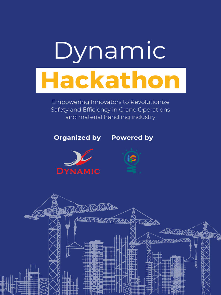 Dynamic Hackathon Brochure & FAQ PDF | PDF | Automation | Crane (Machine)