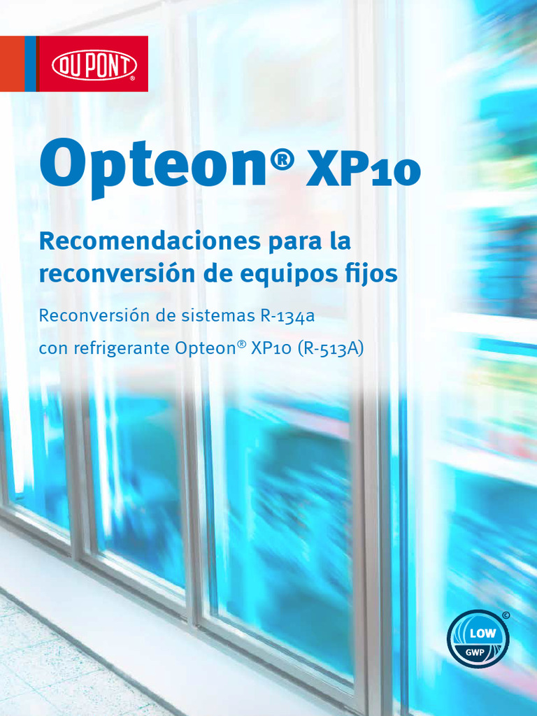 Opteon-XP10 Retrofit-Guide SPA | PDF | Presión | Refrigerante