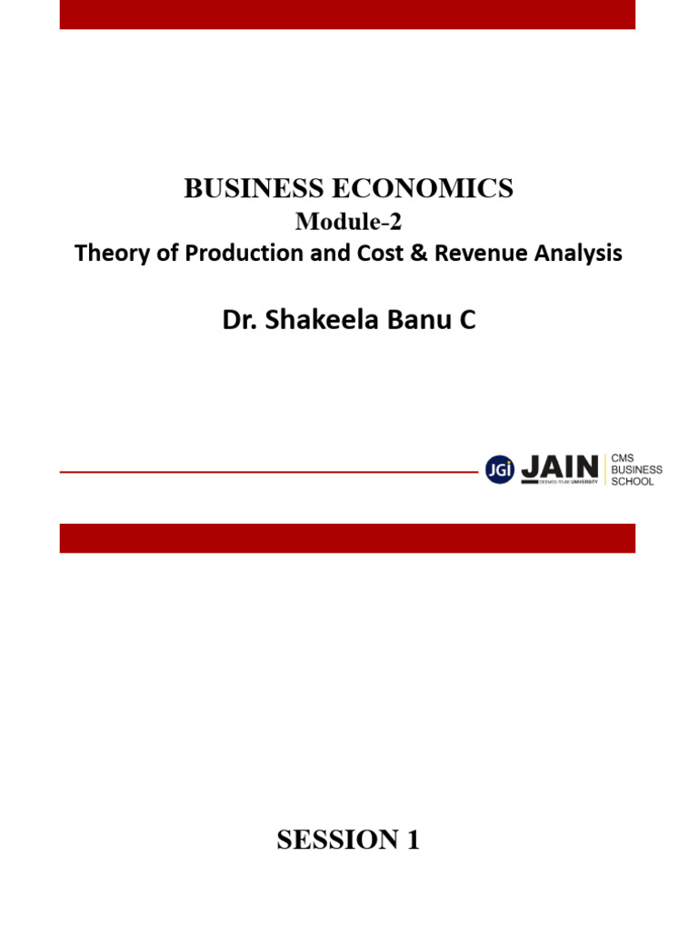Business Economics Module 2 | PDF | Production Function | Long Run And Short Run