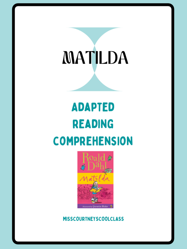 Matilda: Adapted Reading Comprehension | PDF