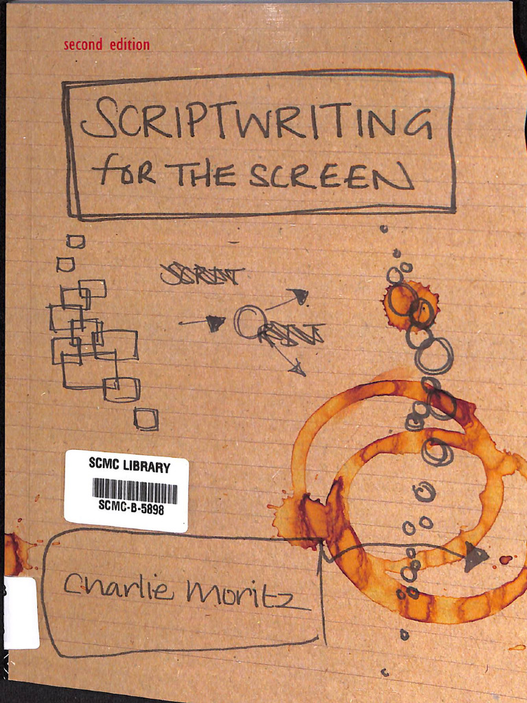 Scriptwriting For The Screen | PDF