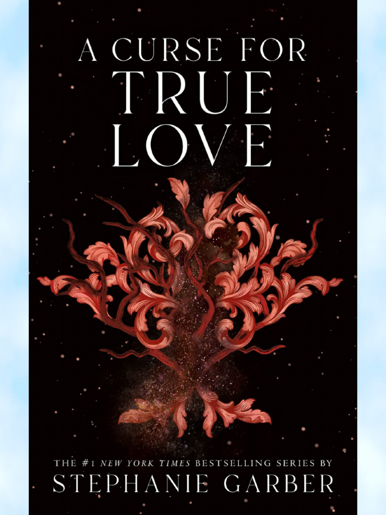 A Curse For True Love - Once Upon A Broken Heart 3 - Stephanie Garber ...