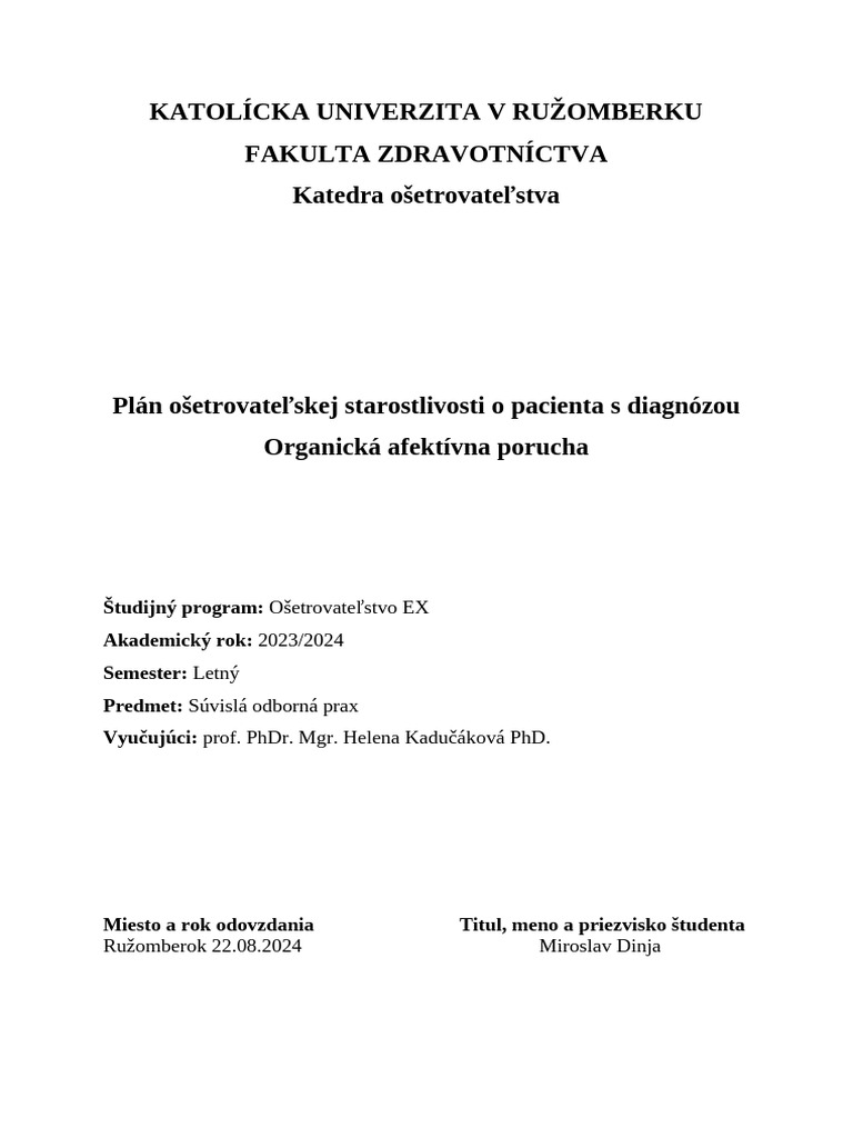 Plan Osetrovatelskej Starostlivosti o Pacienta S Diagnózou Organická ...