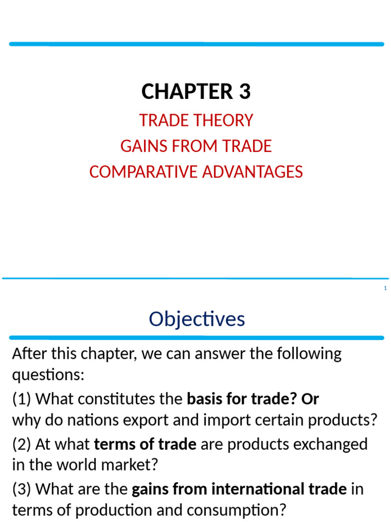 Chapter 3 - Trade Theory and Gains From Trade - PPTX | PDF ...
