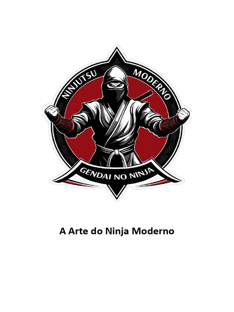 Ninjutsu Moderno: Filosofia e Técnicas | PDF | Artes marciais chinesas ...