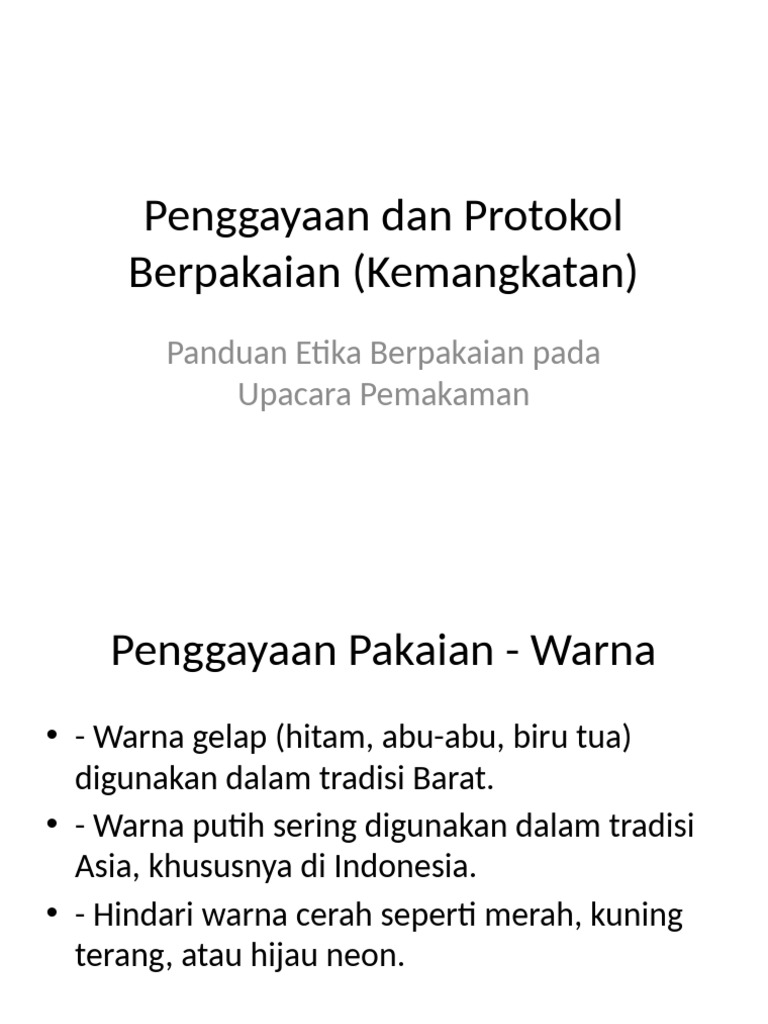 Penggayaan Dan Protokol Berpakaian Kemangkatan | PDF