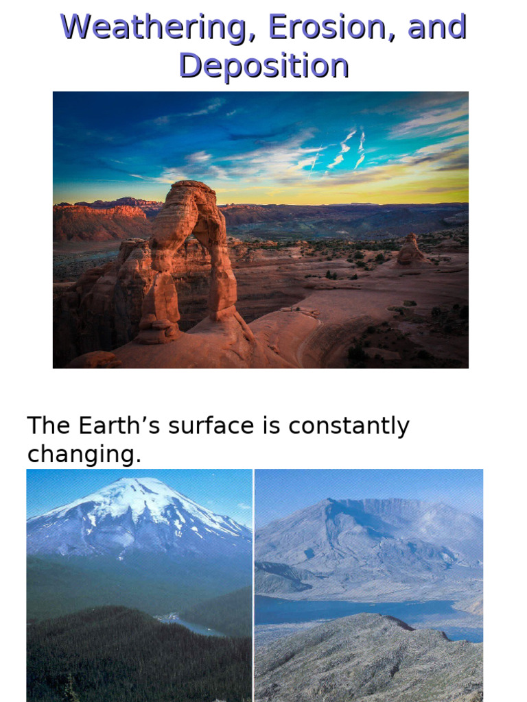 Weathering, Erosion, and Deposition | PDF | Glacier | Erosion