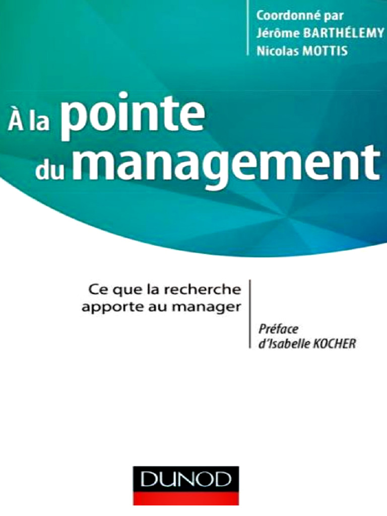 A La Pointe Du Management - Jerome Barthelemy & Nicolas Mottis | PDF