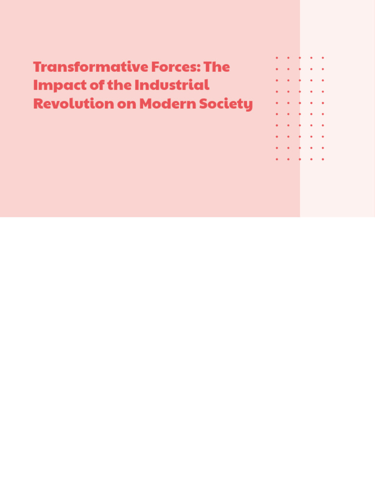 Slidesgo Transformative Forces The Impact of The Industrial Revolution ...