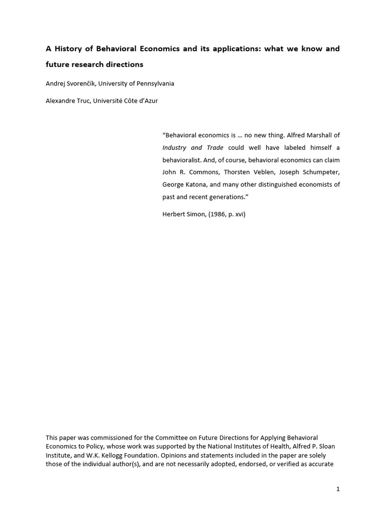 A History of Behavioral Economics and Its Applications What We Know and ...