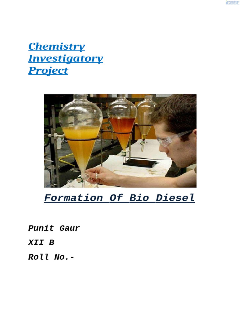 Chemistry Project On Formation of Biodiesel | PDF | Biodiesel | Diesel Fuel