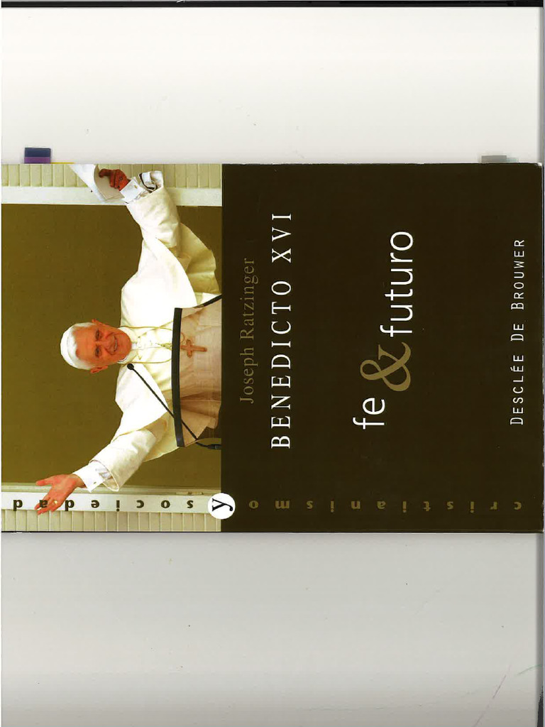 Fe y Futuro. Benedicto XVI | PDF