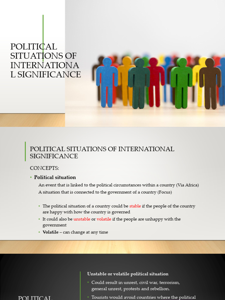 Political Situations and Unforeseen Occurences of International ...