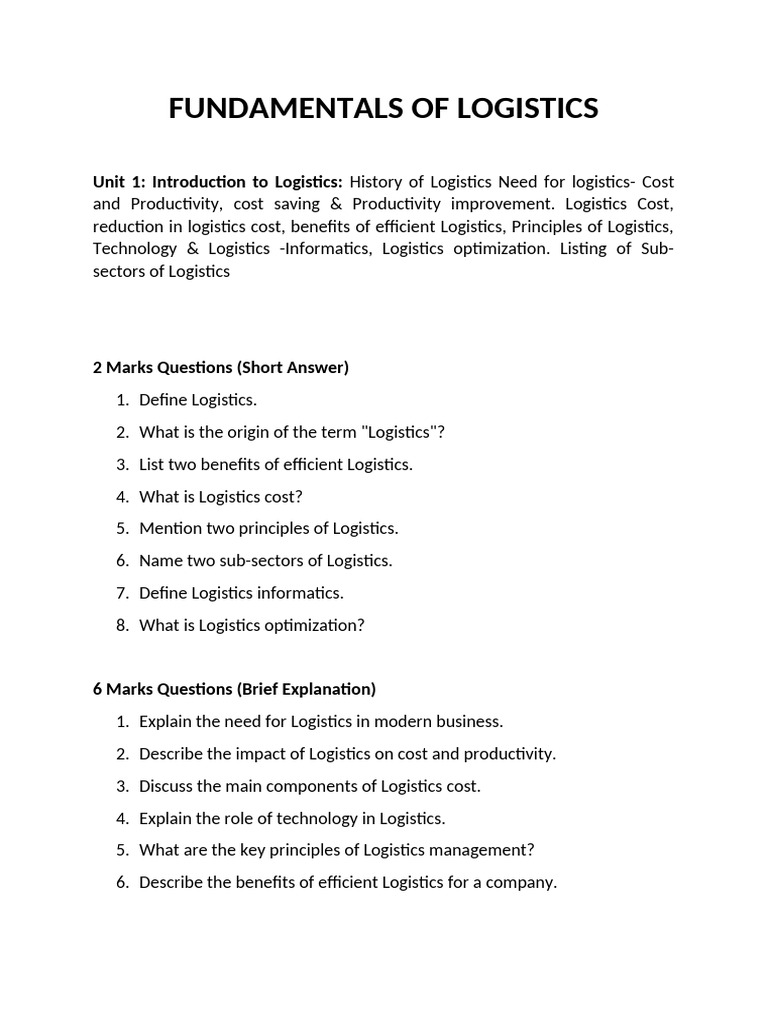 Questions Fundamentals of Logistics All Units | PDF | Logistics | Warehouse