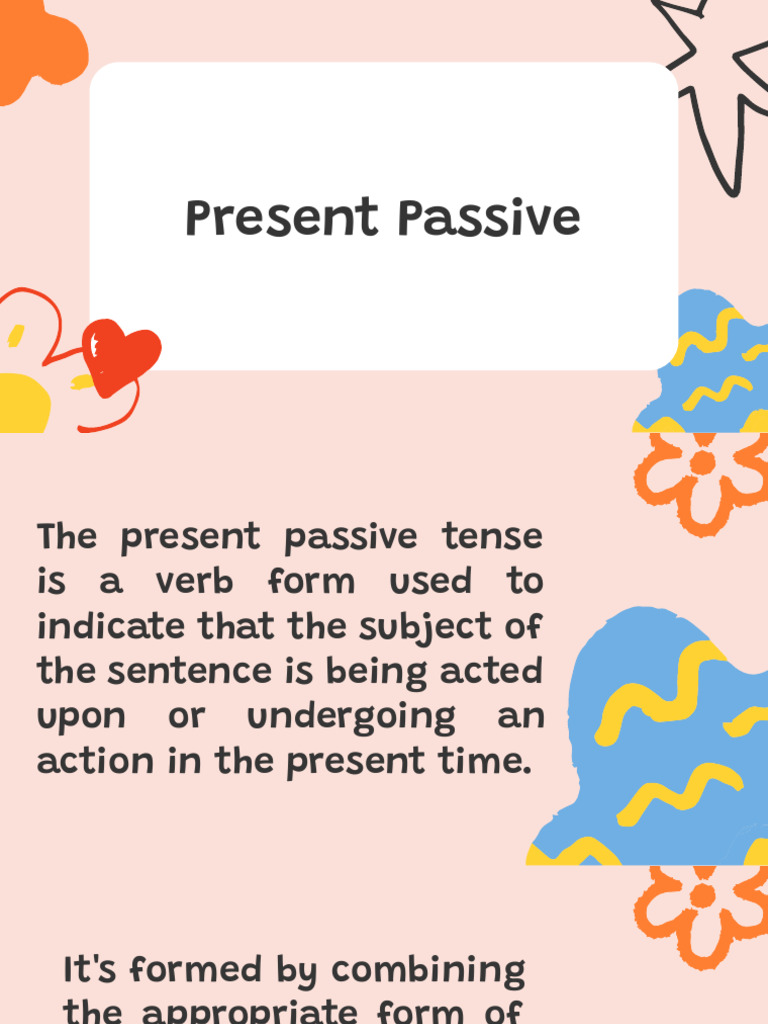 Present Passive | PDF
