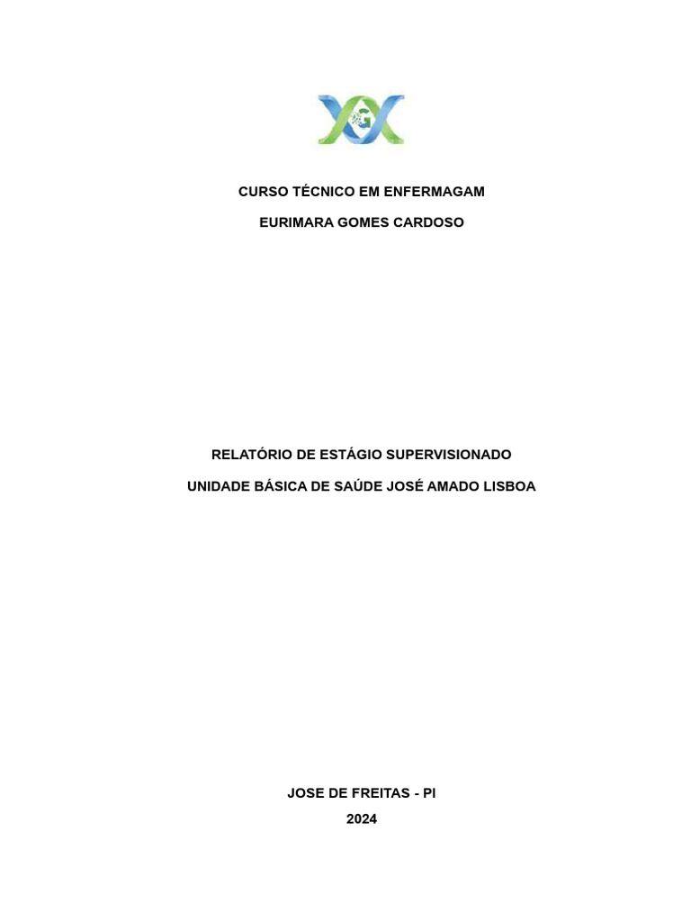 Relatorio de Estagio Ubs - Eurimara 31012025 Pronto | PDF | Enfermagem | Ciências da Saúde