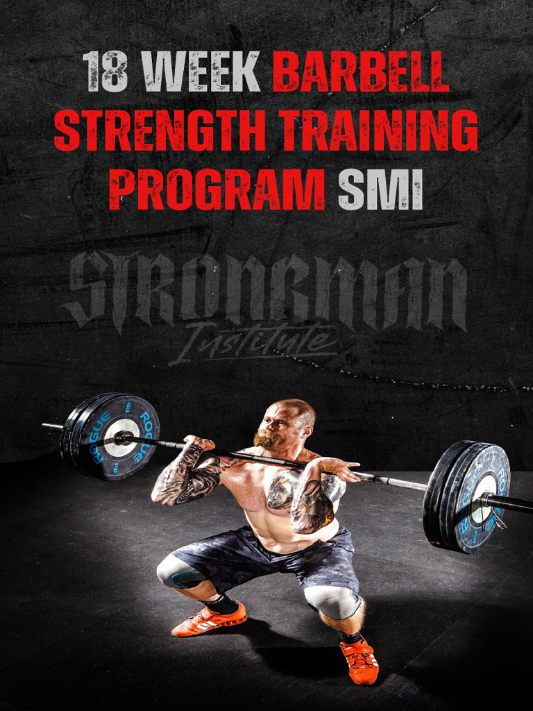 18 Week Barbell Strength Training Program SMI | PDF | Strength Training ...