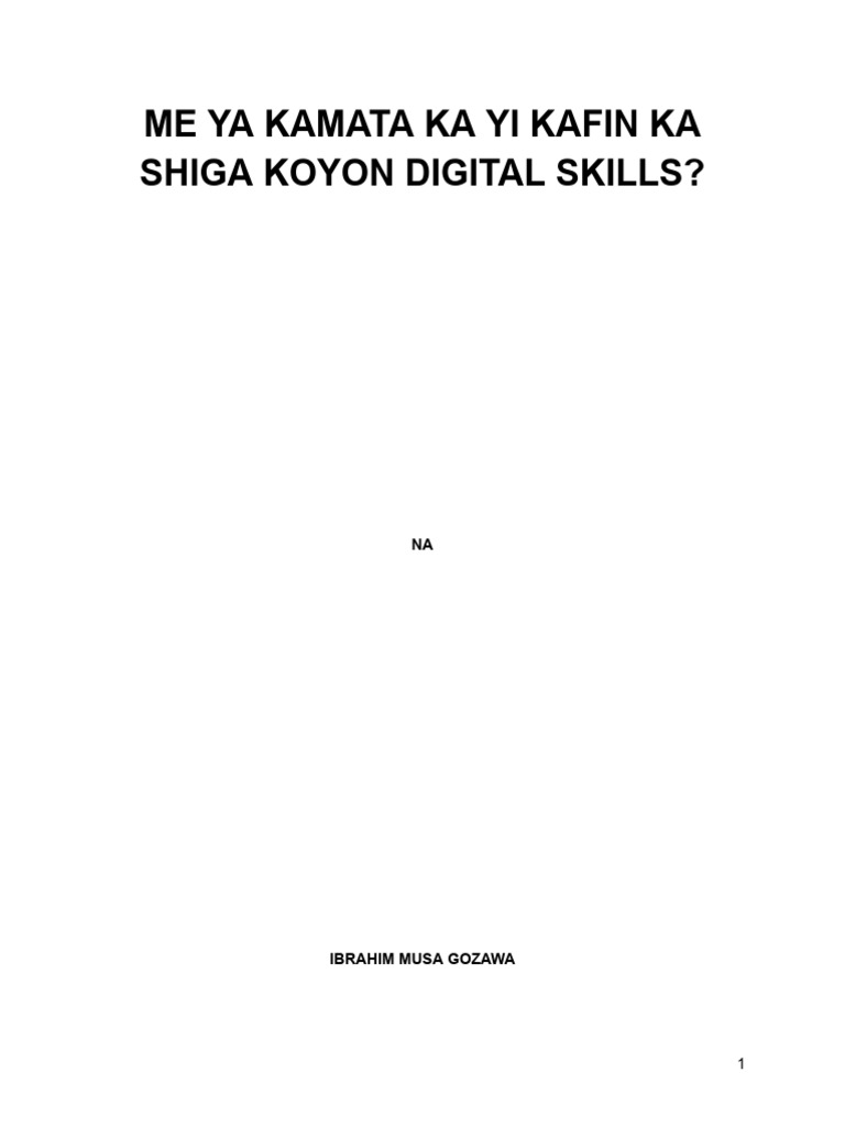 Me Ya Kamata Ka Yi Kafin Ka Shiga Digital Skills | PDF