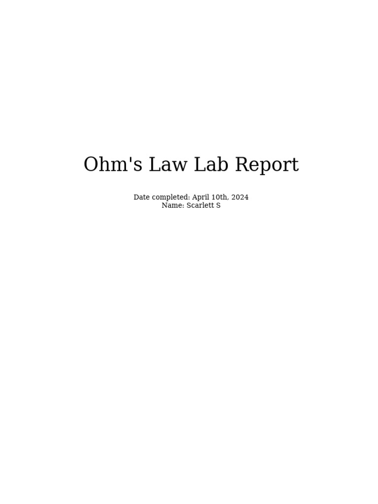 Scarlett Salt - 06. Lab - Ohms Law Experimental Report Template ...