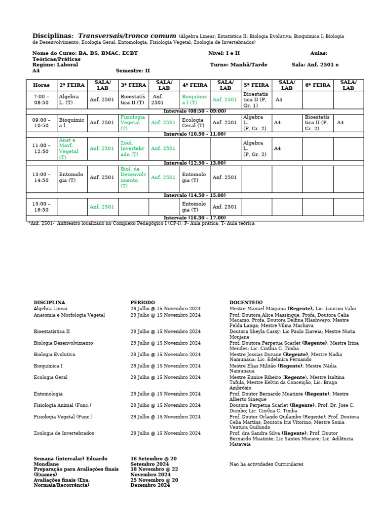 Retif.2 Horario - Tronco Transversal-Comum - I e II Ano - Anf. 2501 - Semestre II 2024 - 180724 ...