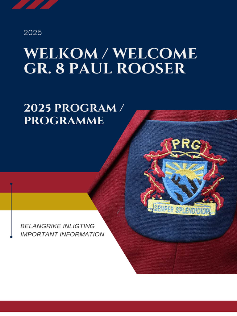 Welkom / Welcome Gr. 8 Paul Rooser: 2025 PROGRAM / Programme | PDF