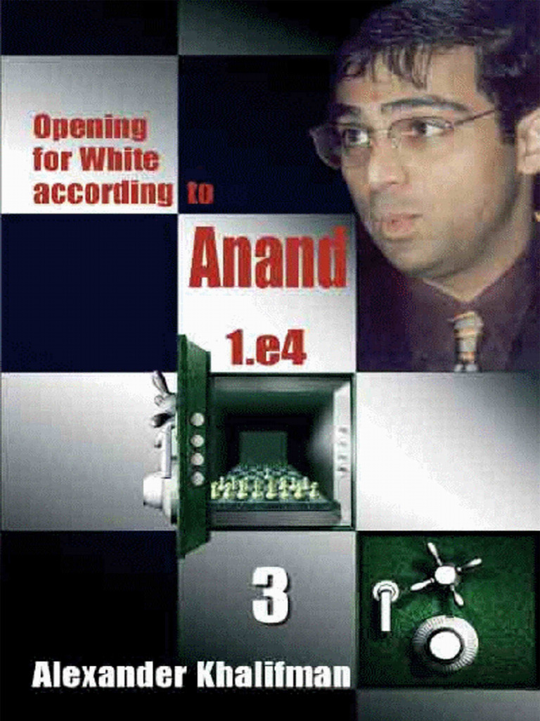 Opening For White According To Anand 1.e4 Vol 3 | PDF