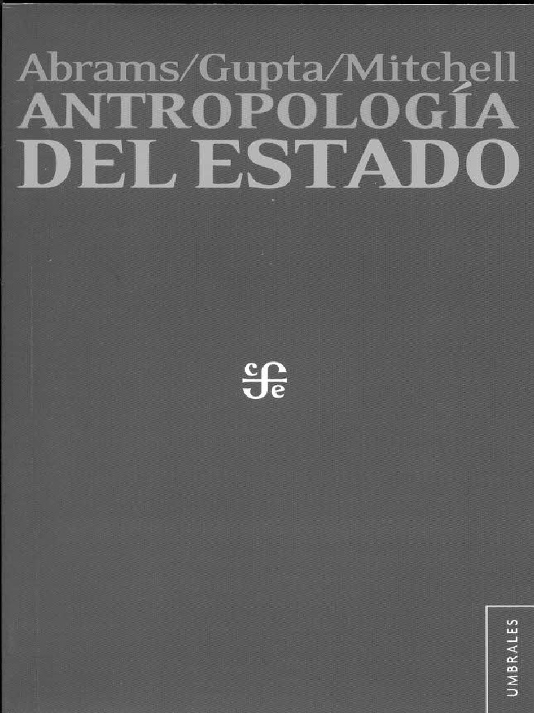 Abrams Notas Sobre La Dificultad Para Estudiar Al Estado | PDF